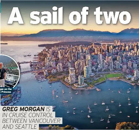 IS IN CRUISE CONTROL BETWEEN VANCOUVER AND SEATTLE - PressReader