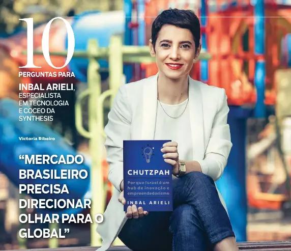 “MERCADO BRASILEIRO PRECISA DIRECIONAR OLHAR PARA O GLOBAL” - PressReader