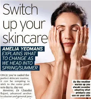 Switch up your skincare - PressReader