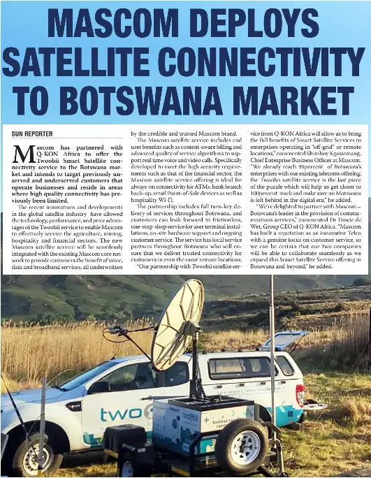 MASCOM DEPLOYS SATELLITE CONNECTIVI­TY TO BOTSWANA MARKET - PressReader