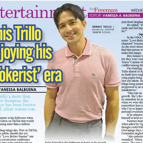 Dennis Trillo is enjoying his ‘TikTokeris­t’ era - PressReader