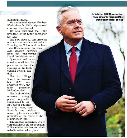 Family of young person in Huw Edwards storm ‘still suffering’ - PressReader