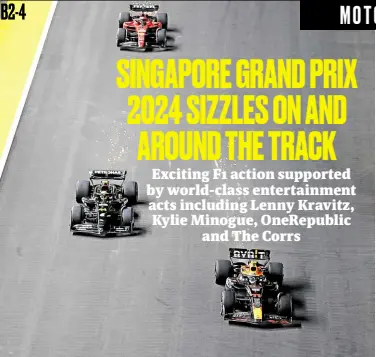 SINGAPORE GRAND PRIX 2024 SIZZLES ON AND AROUND THE TRACK - PressReader