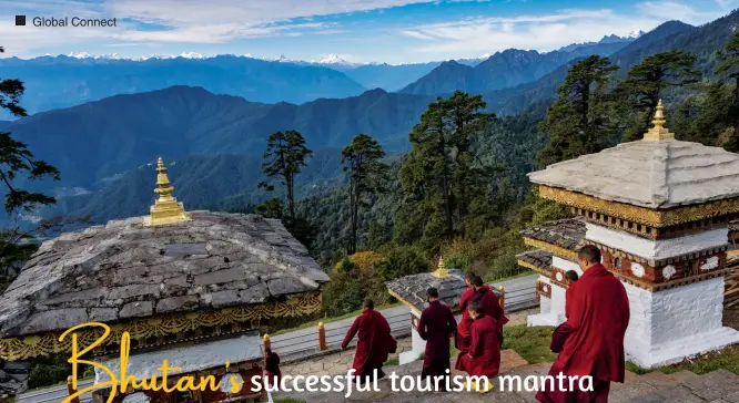 Bhutan's successful tourism mantra ‘High Value, Low Volume’ - PressReader