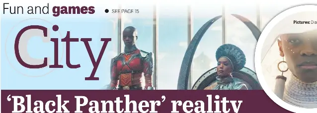 ‘Black Panther’ reality - PressReader