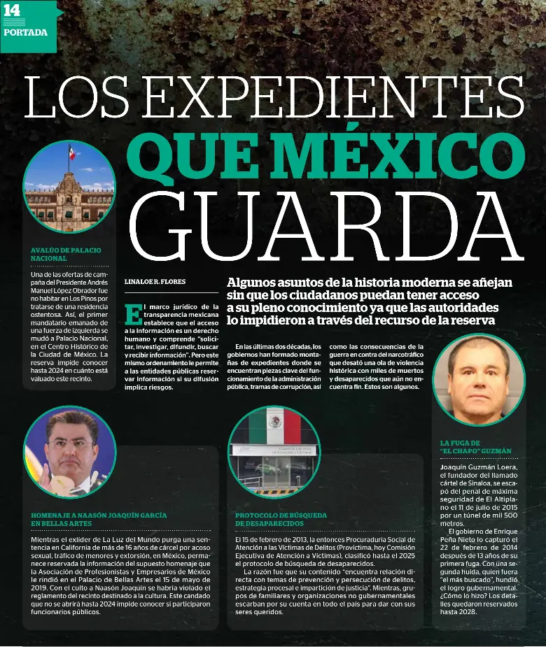 LOS EXPEDIENTE­S QUE MÉXICO GUARDA - PressReader