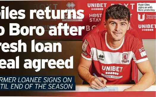 Giles returns to Boro after fresh loan deal agreed - PressReader