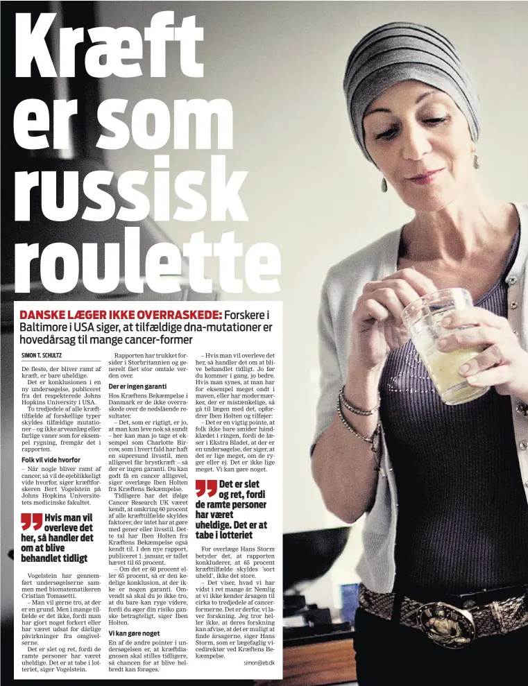 Kræft er som russisk roulette - PressReader