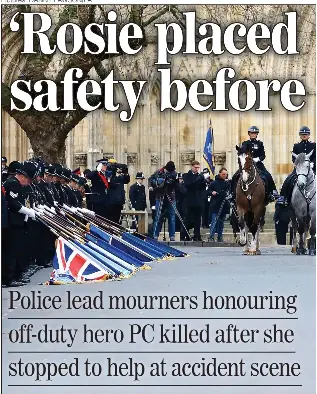 ‘Rosie placed the public’s safety before her own...’ - PressReader