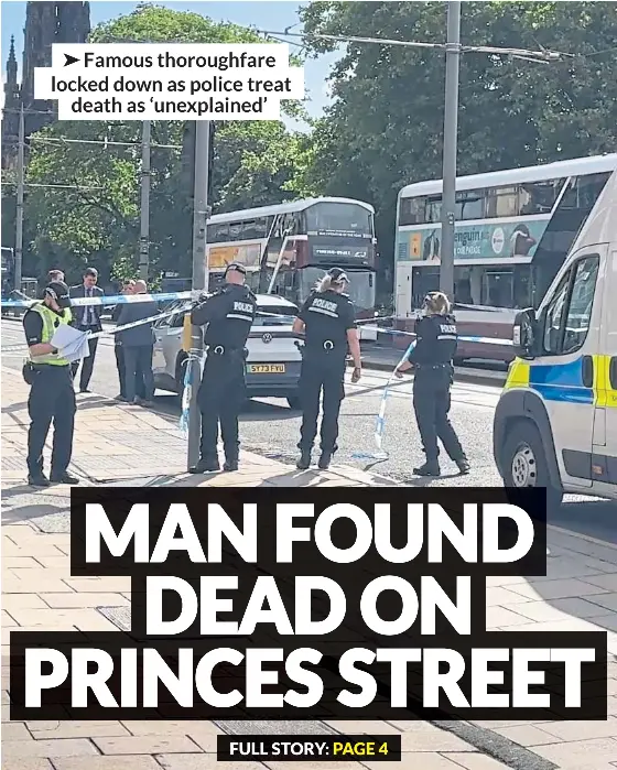 MAN FOUND DEAD ON PRINCES STREET - PressReader