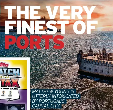 THE VERY FINEST OF PORTS - PressReader