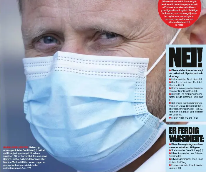 SIKKERHET Høyre-møte om Høies nei til prioritert vaksine - PressReader