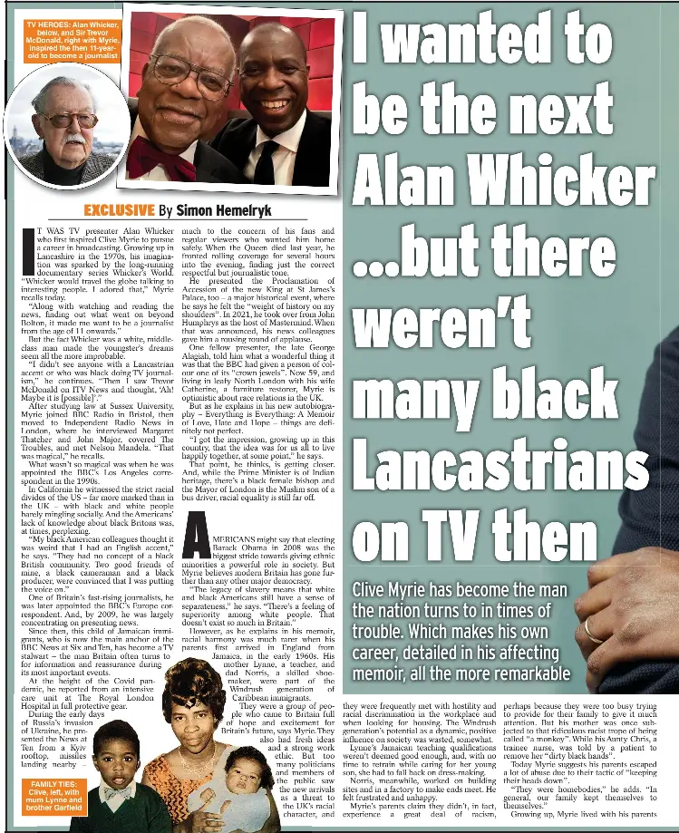 I wanted to be the next Alan Whicker …but there weren’t many black ...
