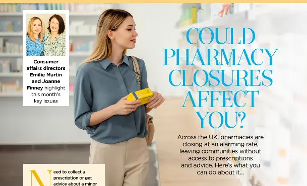 COULD PHARMACY CLOSURES AFFECT YOU? - PressReader