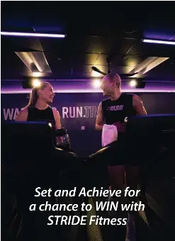 Set and Achieve for a chance to WIN with STRIDE Fitness - PressReader