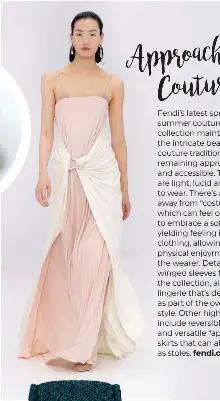 Approachab­le Couture - PressReader