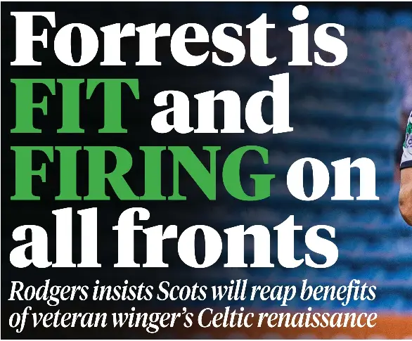 Forrest is FIT and FIRING on all fronts - PressReader