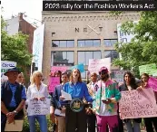Dale Noelle, Fashionnov­ation Unite for Fashion Workers Act - PressReader