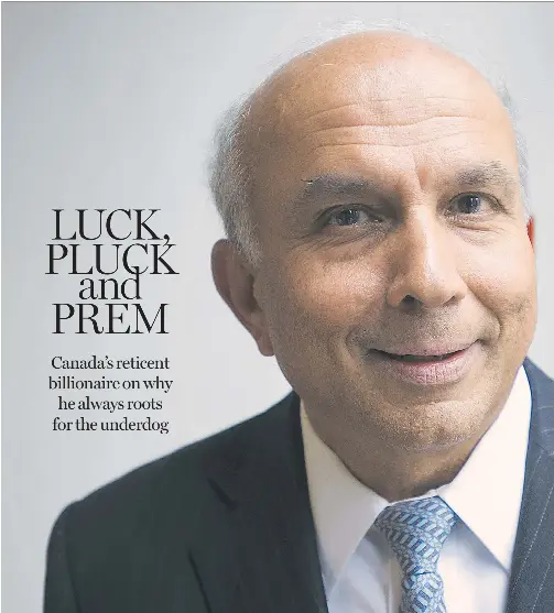 Billionair­e Prem Watsa roots for the underdog (and wishes his own kids ...