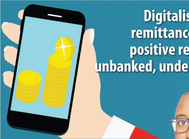 Digitalisa­tion of remittance­s yields positive results for unbanked ...