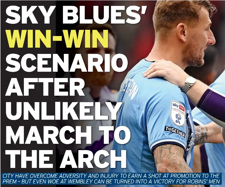 SKY BLUES’ WIN-WIN SCENARIO AFTER UNLIKELY MARCH TO THE ARCH - PressReader