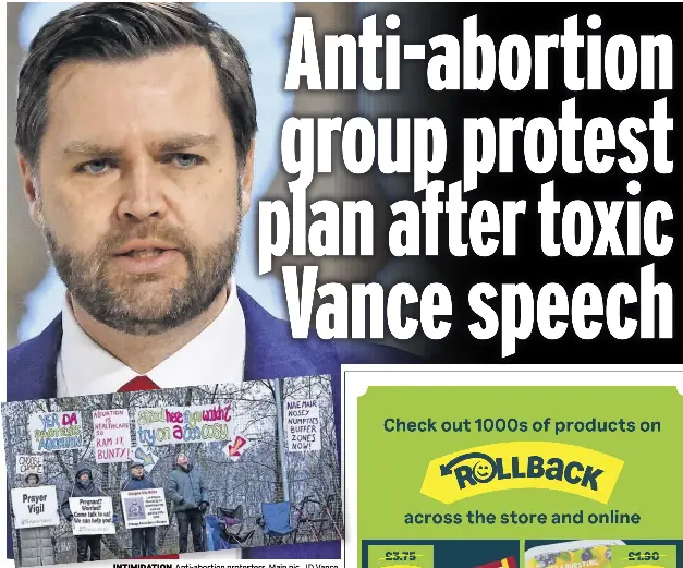 Anti-abortion group protest plan after toxic Vance speech - PressReader