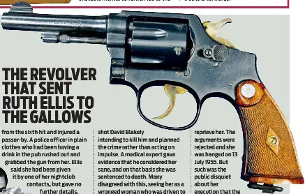 THE REVOLVER THAT SENT RUTH ELLIS TO THE GALLOWS - PressReader