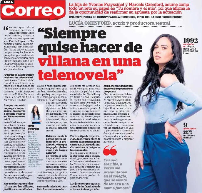 “Siempre quise hacer de villana en una telenovela” - PressReader