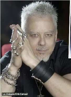 Le cinéaste Érik Canuel n’est plus - PressReader