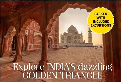 Explore INDIA’S dazzling GOLDEN TRIANGLE - PressReader
