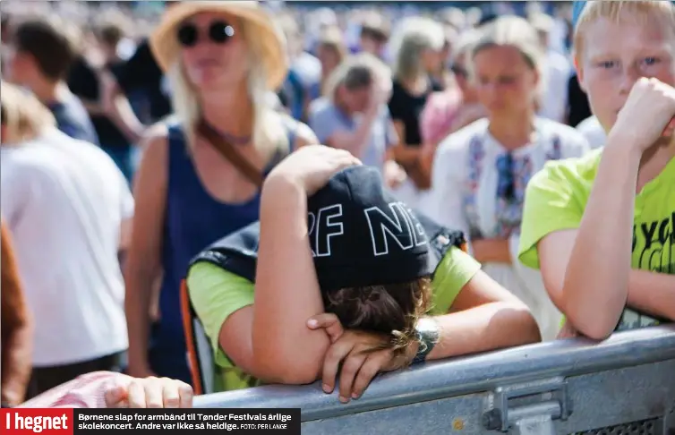 Klip mit armbånd Tønder Festival er forbi. Det er festivalsæ­sonen også. Heldigvis, mener kstra ...
