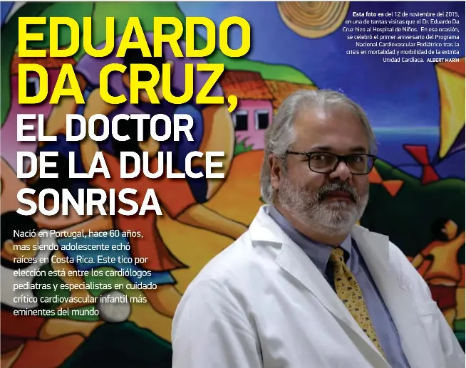 EDUARDO DA CRUZ, EL DOCTOR DE LA DULCE SONRISA - PressReader