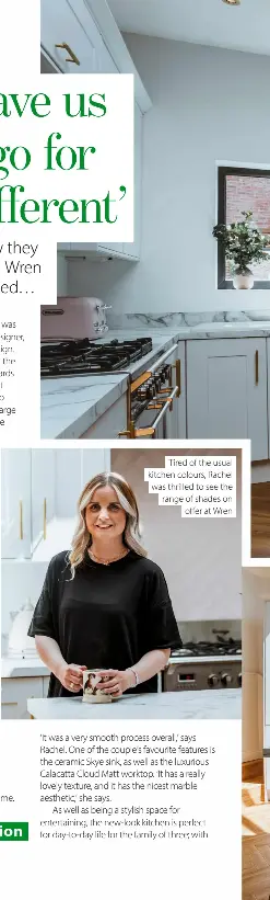 ‘Wren Kitchens gave us the confidence to go for something a bit different’ - PressReader