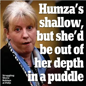 Humza’s shallow, but she’d be out of her depth in a puddle - PressReader