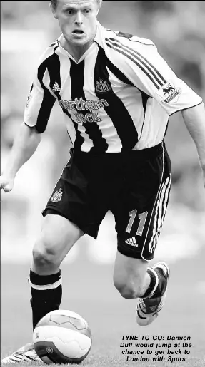 Spurs make a£7m Duff call on Toon - PressReader