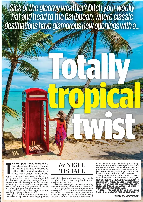 Totally tropical twist - PressReader