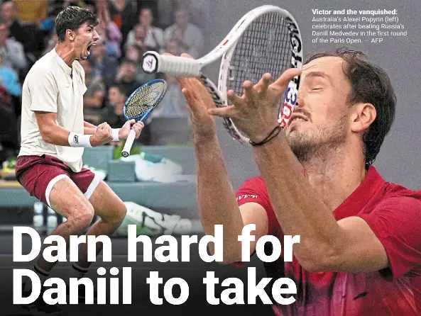 Darn hard for Daniil to take - PressReader