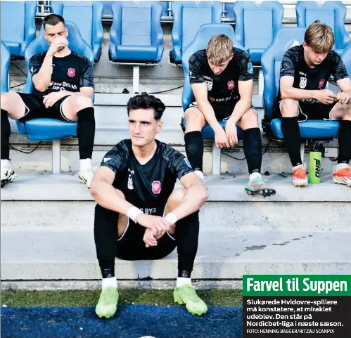 KOMMER TIL AT SAVNE DET’ - PressReader