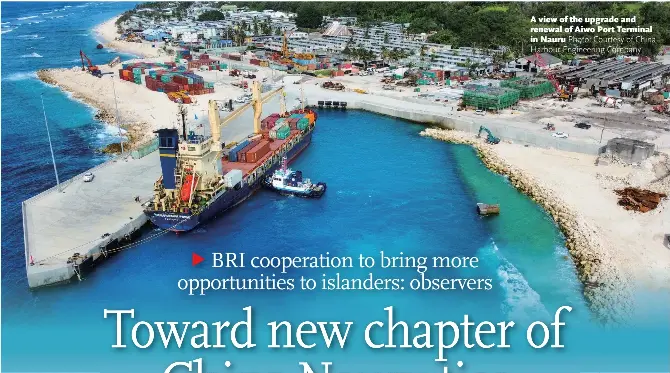 Toward new chapter of China-Nauru ties - PressReader