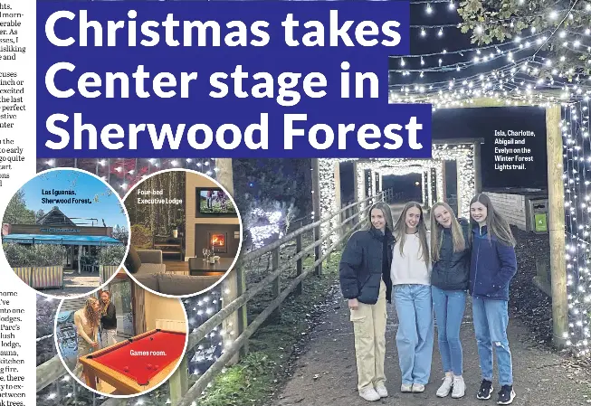 Christmas takes Center stage in Sherwood Forest - PressReader