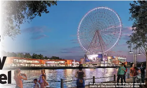 Doubts over the future of the Whey Aye wheel - PressReader