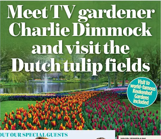 Meet TV gardener Charlie Dimmock and visit the Dutch tulip fields - PressReader