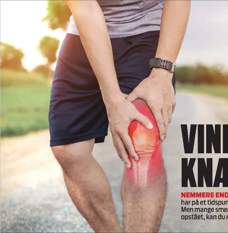 VIND OVER KNÆSMERTER­NE - PressReader