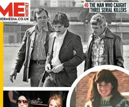 THE MAN WHO CAUGHT THREE SERIAL KILLERS - PressReader