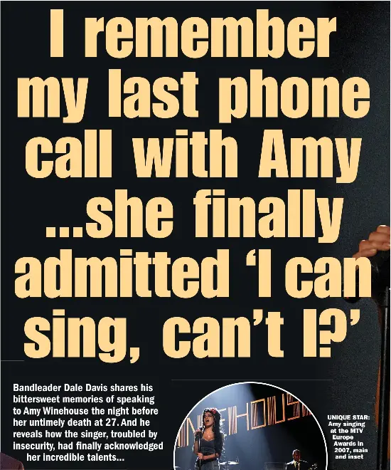 I remember my last phone call with Amy ...she finally admitted ‘I can sing, can’t I?’ - PressReader