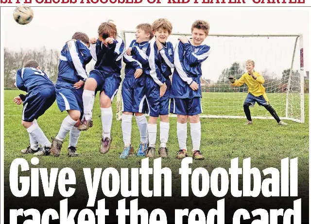 Give youth football racket the red card - PressReader