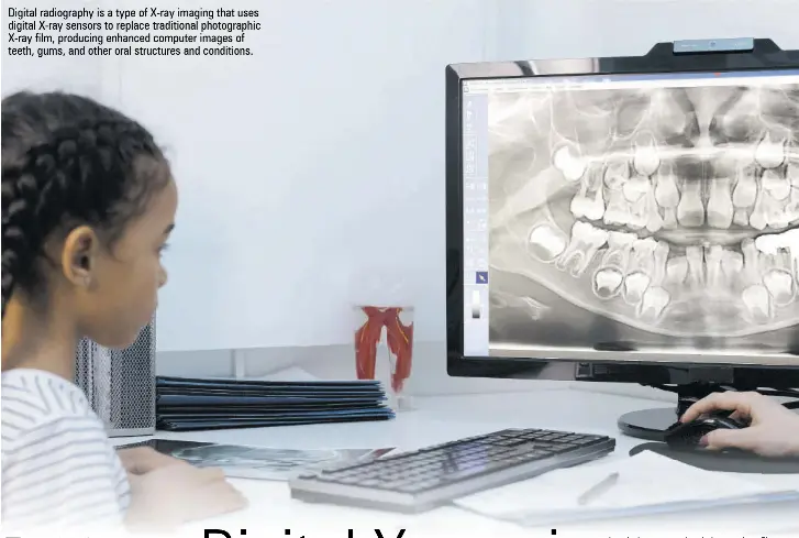Digital X-rays in dentistry - PressReader