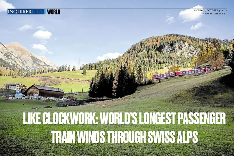 LIKE CLOCKWORK: WORLD’S LONGEST PASSENGER TRAIN WINDS THROUGH SWISS ALPS - PressReader