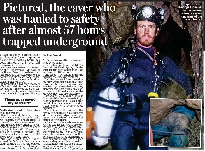 Pictured, the caver who was hauled to safety after almost 57 hours ...