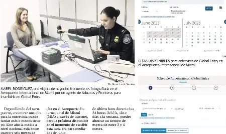 ¿Quiere cita para la entrevista del programa que permite pasar más rápido la Aduana al viajar a ...